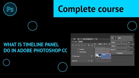 What Is Timeline Panel Do In Adobe Photoshop Cc Youtube