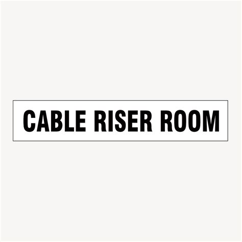 Cable Riser Room Sign Get Signs