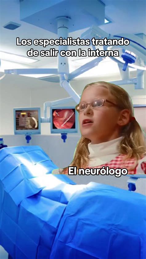 Memes Sobre Cirugías Y Médicos Especiales Tiktok