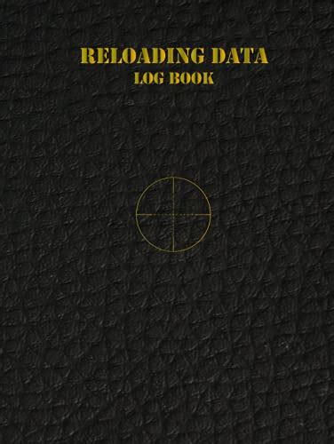 reloading data log book advanced reloading data log detailed hand