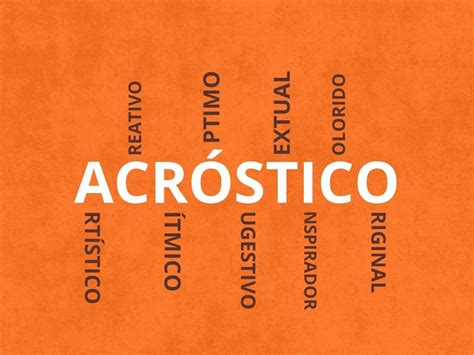 Poemas Acrósticos Definición Y Ejemplos Famosos Cultura Genial