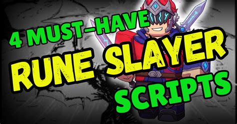 4 Must Have Rune Slayer Scripts Esp Kill Aura And More