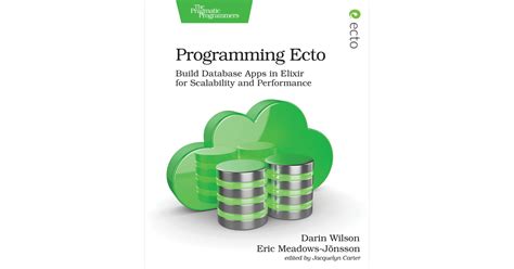 Programming Ecto Programming Ecto Book