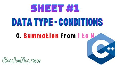 Icpc Assiut Sheet 1 Data Type Conditions G Summation From 1 To