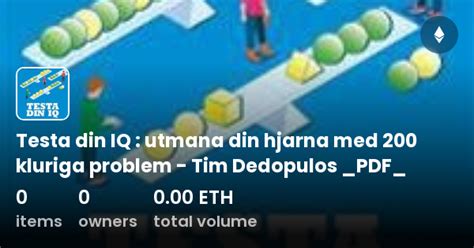 Testa Din Iq Utmana Din Hjarna Med 200 Kluriga Problem Tim