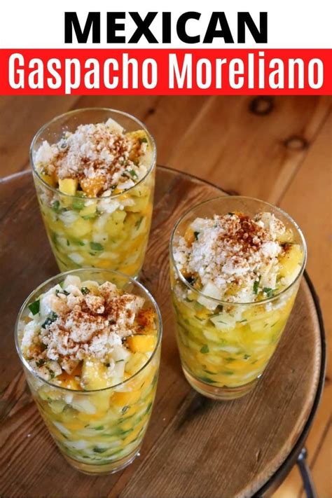 Gazpacho Moreliano Mexican Fruit Salad Recipe Dobbernationloves