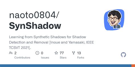 Github Naoto0804synshadow Learning From Synthetic Shadows For