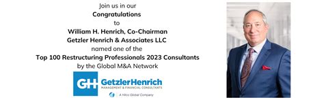 William H Henrich Named One Of The Top 100 Restructuring Professionals 2023 Consultants