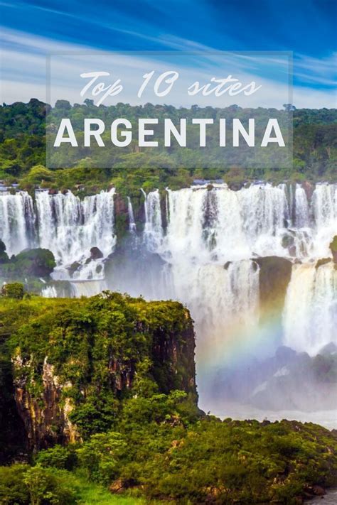 Top 10 Attractions In Argentina