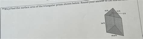 [answered] 1 find the surface area of the triangular prism shown below