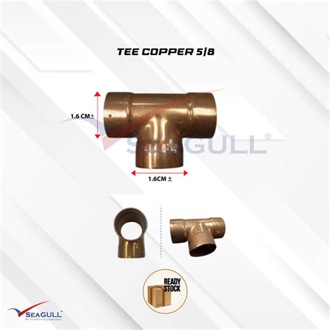Tee Copper 5 8 Aircon Specialist And Supplier Malaysia
