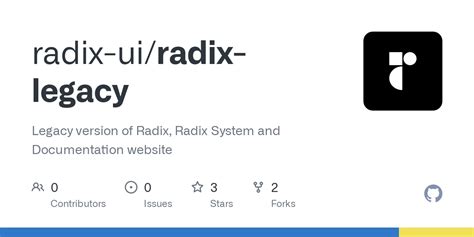 Github Radix Uiradix Legacy Legacy Version Of Radix Radix System And Documentation Website