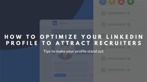 How To Optimize Your Linkedin Profile To Attract Recruiters