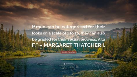 Rue Mcclanahan Quote “if Men Can Be Categorized For Their Looks On A
