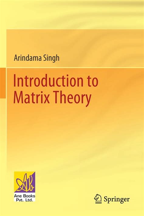 Introduction To Matrix Theory Book By Arindama Singh Tp Indigo