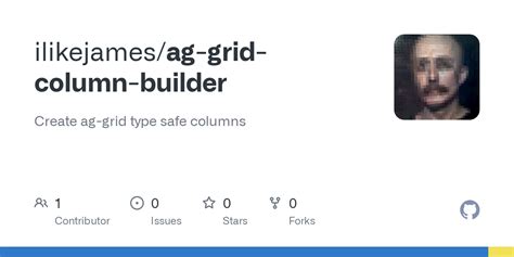 Github Ilikejamesag Grid Column Builder Create Ag Grid Type Safe Columns