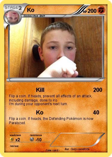 Pokémon 1 84025 84025 Kill My Pokemon Card