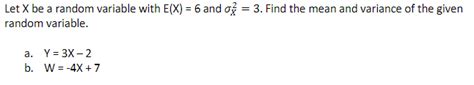 Solved Let X Be A Random Variable With Ex6 And σx23