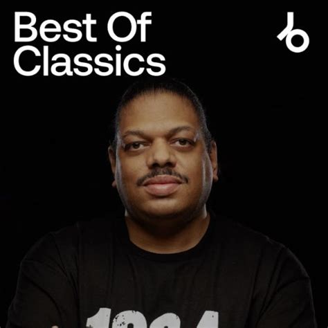 Best Of Classics House Chart By Beatport On Beatport Music Download And Streaming On Beatport