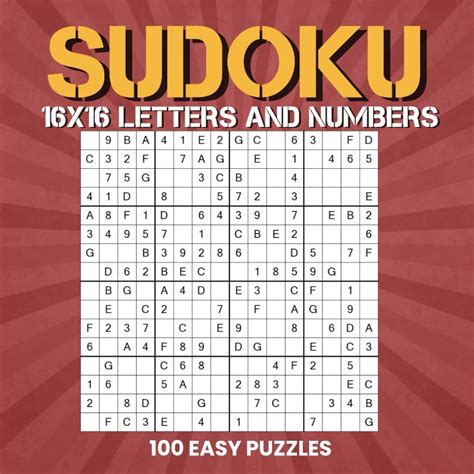 Sudoku 16x16 Letters And Numbers Easy 16x16 Sudoku Puzzle Books