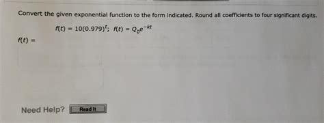 solved convert the given exponential function to the form