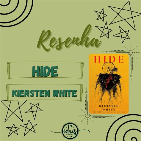 Resenha Hide Kiersten White Idris Brasil