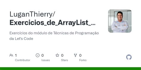 Github Luganthierryexerciciosdearraylistelist Exercícios Do Módulo De Técnicas De
