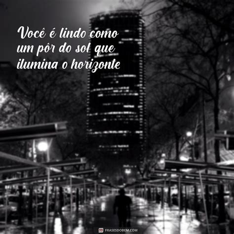 Frases Inspiradoras Para Celebrar Sua Beleza Você é Lindo Frases Do Bem