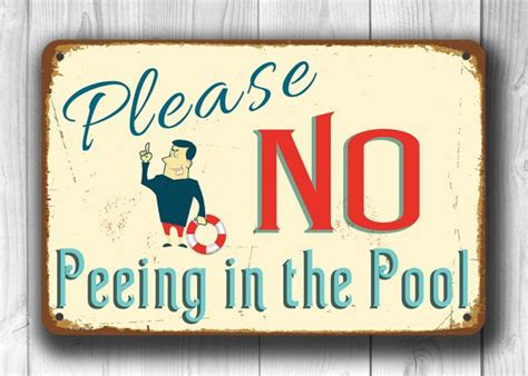 No Peeing In The Pool Sign Pool Classic Metal Signs