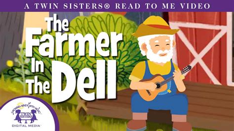 The Farmer In The Dell A Read To Me Video Youtube