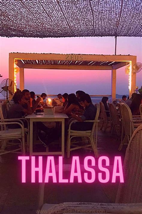 Thalassa Goa Goa Travel Goa Best Sunset