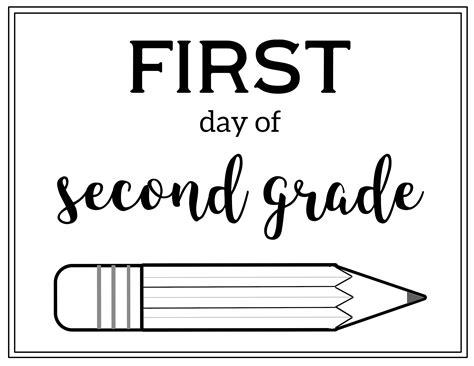 First Day Of Second Grade Free Printable