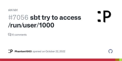 sbt try to access run user 1000 · issue 7056 · sbt sbt · github