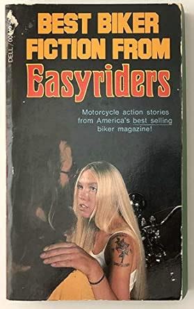 Best Biker Fiction From Easyriders Volume 1 Books