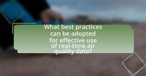The Effectiveness Of Real Time Air Quality Data In Public Health Interventions Za