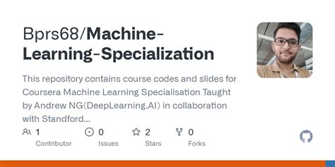 Github Bprs68machine Learning Specialization This Repository