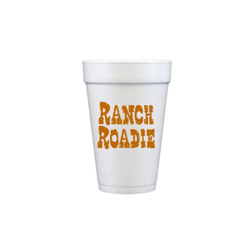 16 Oz And 20 Oz Ranch Roadie Styrofoam Cups Shop Golden Grove