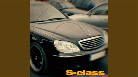 S Class Youtube