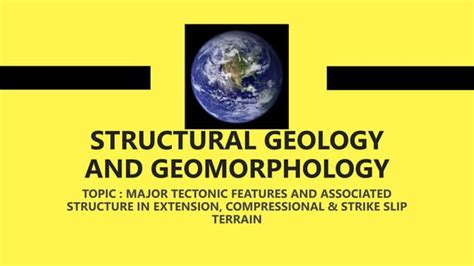 Structural Geology And Geomorphology Pptx