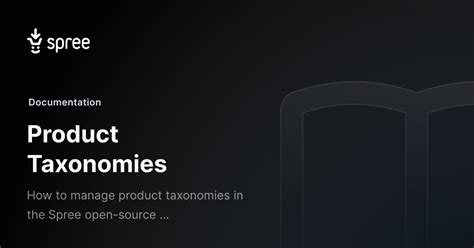 Product Taxonomies Spree Commerce Documentation