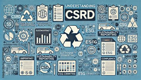 Understanding Csrd Infographic With Blue Background And Sustainability Icons Stock Illustration
