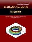 Matlab Simulink Essentials Matlab Simulink For Engineering Problem Solving And Numerical
