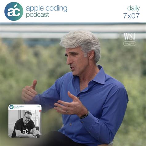 Craig Federighi Habla Sobre Ap Apple Coding Daily Apple Podcasts