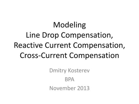 Ppt Modeling Line Drop Compensation Reactive Current Compensation