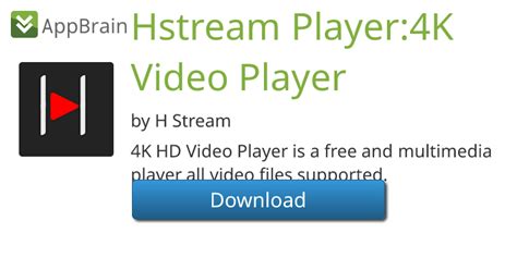 Hstream Player 4k Video Player For Android App Stats And Insights