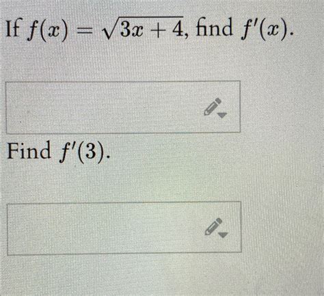 solved if f x 3x 42 ﻿find f x find f 3