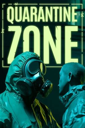 How Long Is Quarantine Zone The Last Check Howlongtobeat