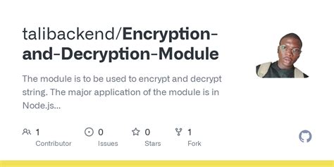 Github Talibackendencryption And Decryption Module The Module Is To Be Used To Encrypt And