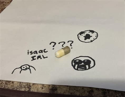 Unidentified Pill Binding Of Isaac Reference Irl 😳 R Bindingofisaac
