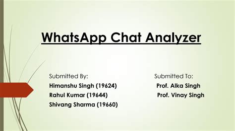 Solution Whatsapp Chat Analyzer Ppt Studypool